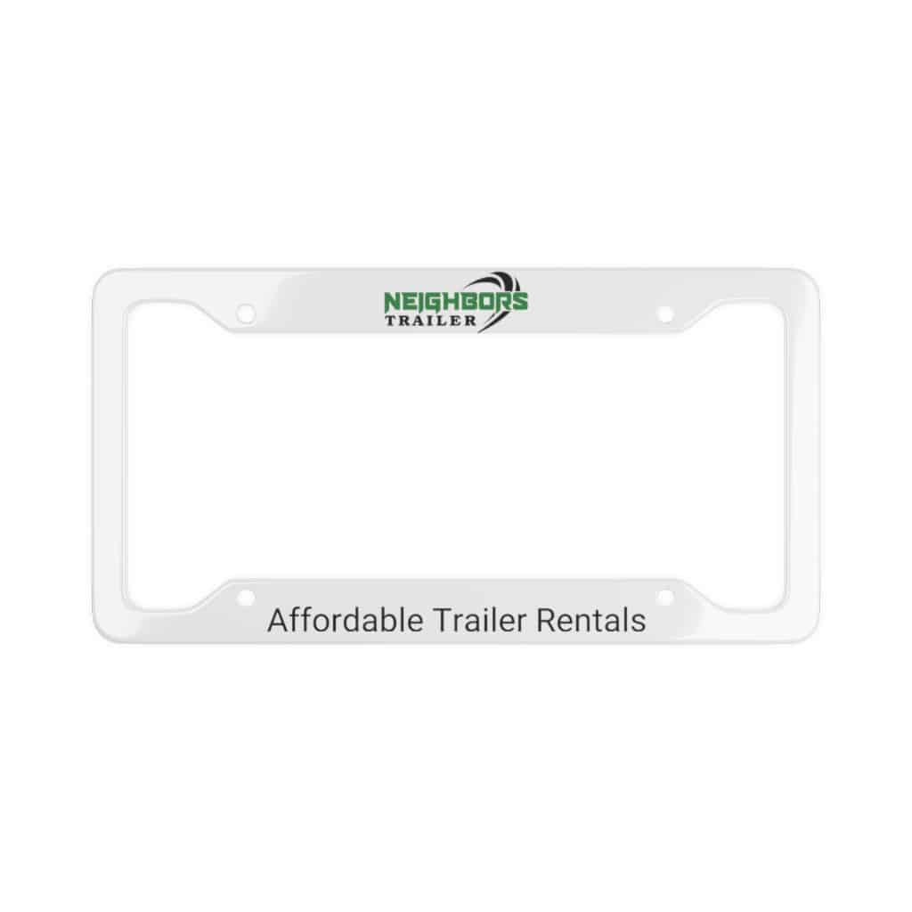 License Plate Frame #2 · Neighbors Trailer